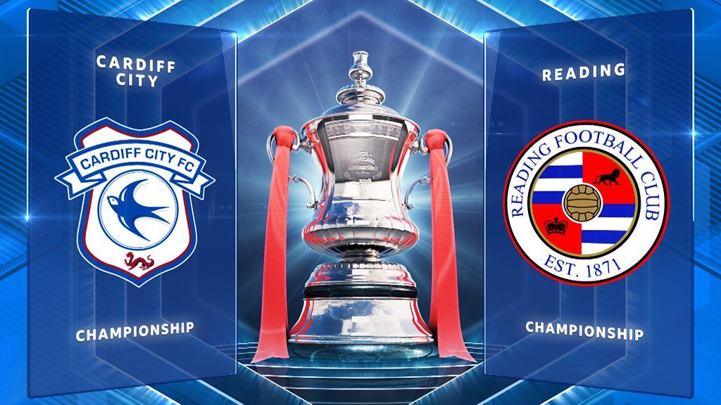 FA Cup: Cardiff 3-3 Reading (1-4 pens) highlights - BBC Sport