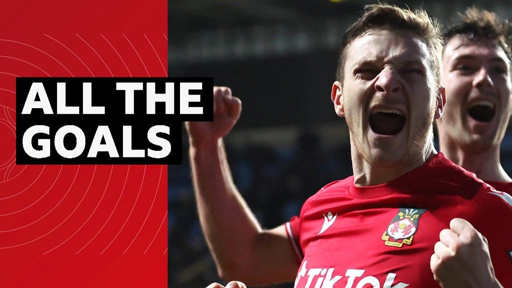 FA Cup: Watch all of Paul Mullin's seven goals for Wrexham - BBC Sport