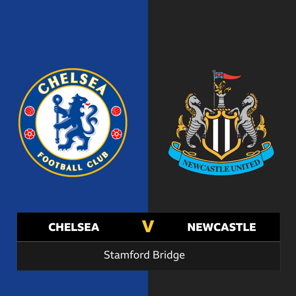 Premier League: Follow Chelsea vs Newcastle United live - BBC Sport