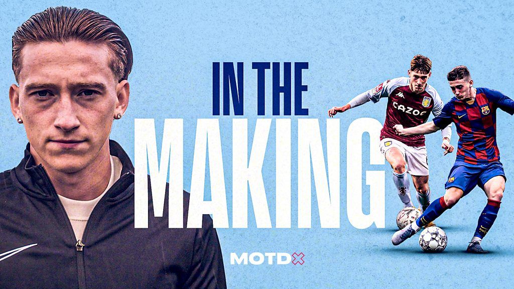 MOTDx In The Making: Louie Barry's journey to 'boyhood club' Aston ...