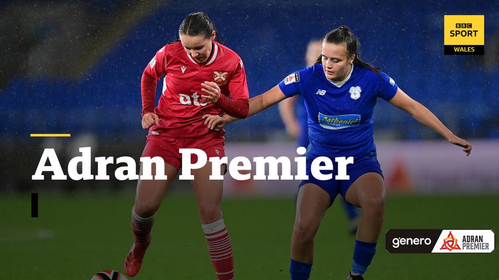 Genero Adran Premier results - BBC Sport
