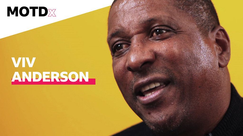MOTDx: Viv Anderson on becoming England's first black international ...