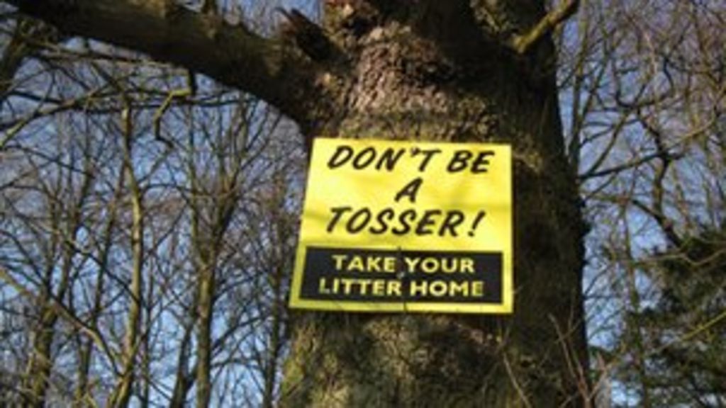 'Don't be a tosser' anti-litter signs annoys parish council - BBC News