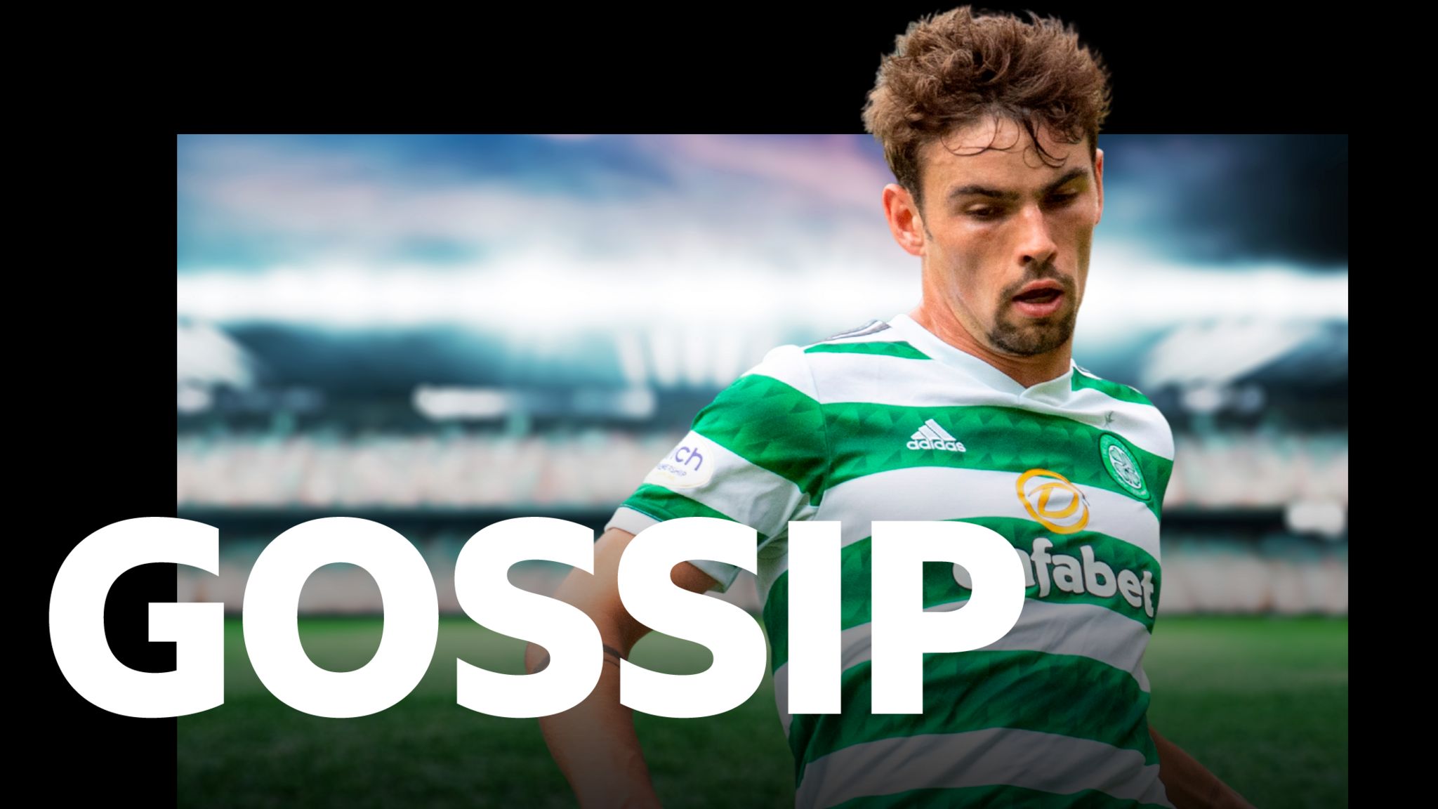 Newcastle keep an eye on Celtic's Matt O'Riley' - BBC Sport