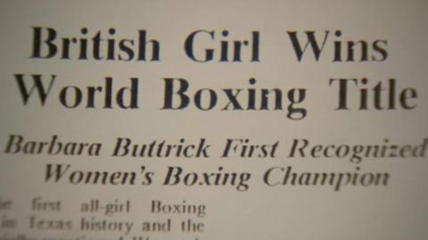 Barbara Buttrick: The woman who boxed to the top - BBC News