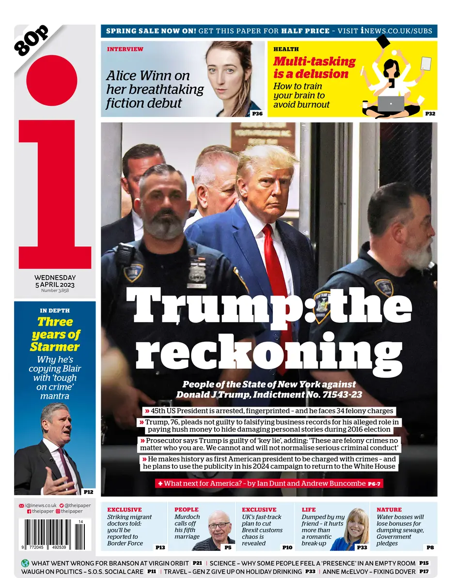 'Trump in the dock' and 'our new Queen'