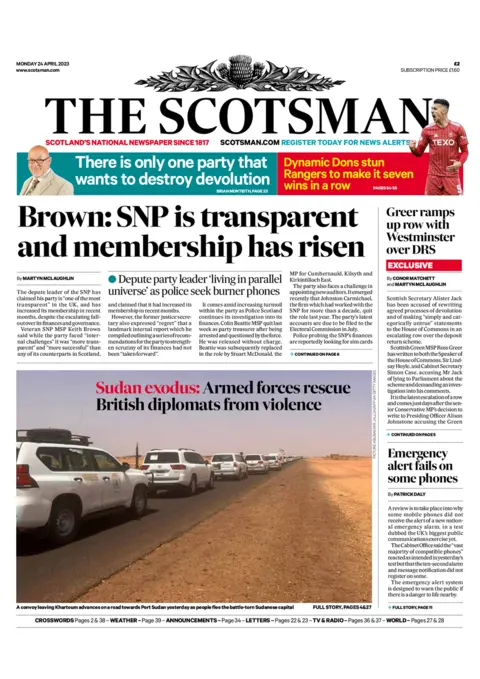 Scotland's papers: SNP transparency row and Sudan diplomat evacuation