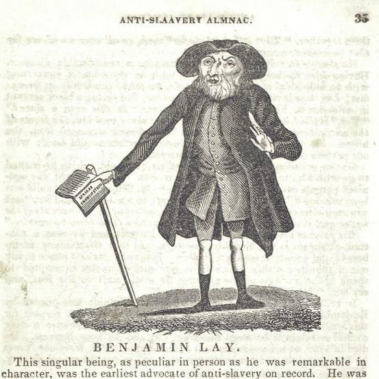 Quem foi Benjamin Lay, a 'pessoa mais radical' do radical século 18 ...