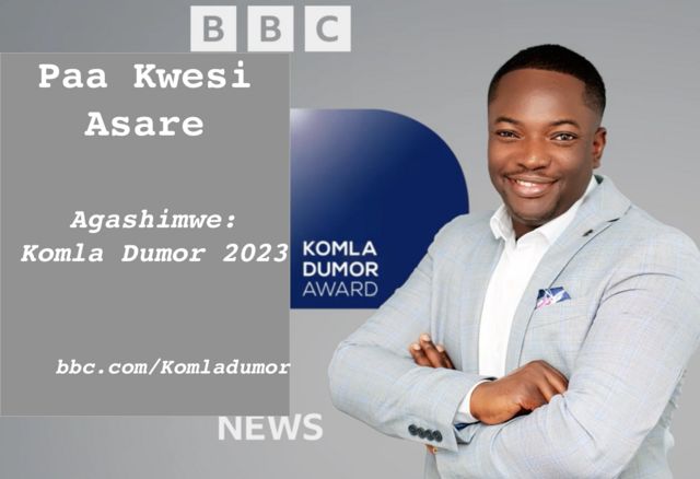 Agashimwe ko mu 2023 kitiriwe umumenyeshamakuru Komla Dumor - BBC News Gahuza