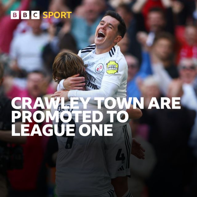 Crawley Town beat Crewe Alexandra to win promotion to League One - BBC ...