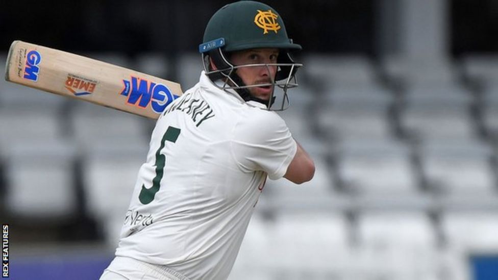 County Championship: Nottinghamshire's Steven Mullaney hits career best ...