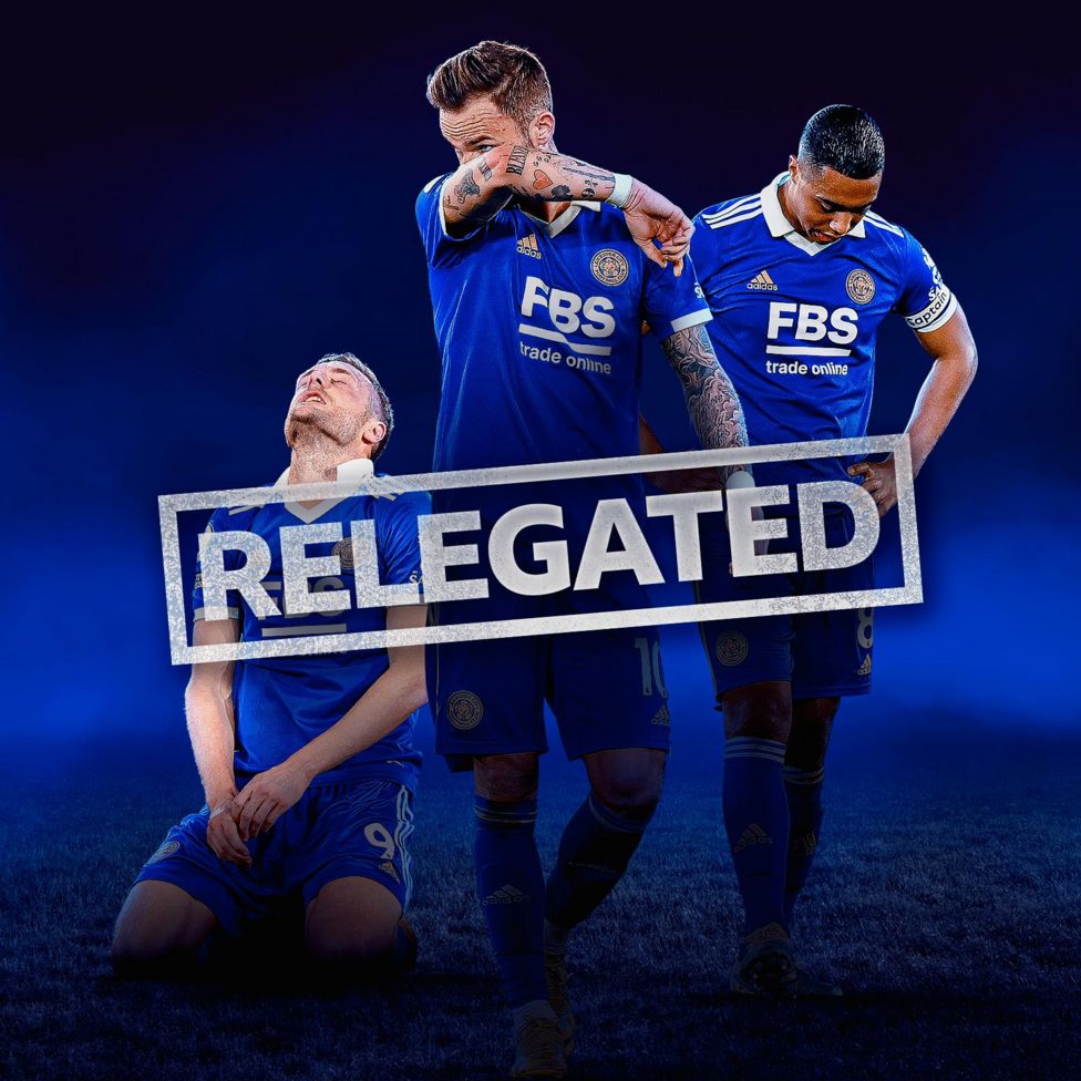 Leicester City: Foxes relegated despite win over West Ham - BBC Sport