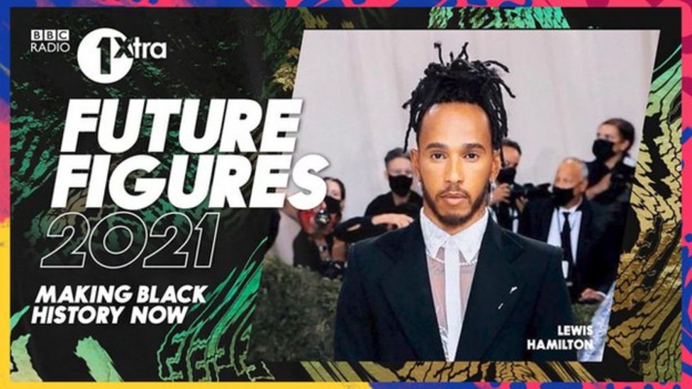 Lewis Hamilton: 1Xtra's Future Figures 2021 for Black History Month ...