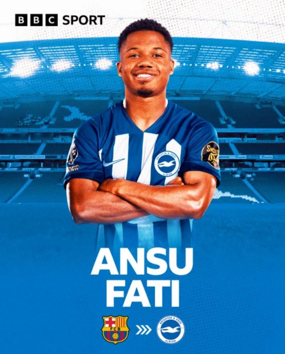Ansu Fati transfer news: Brighton confirm signing - BBC Sport