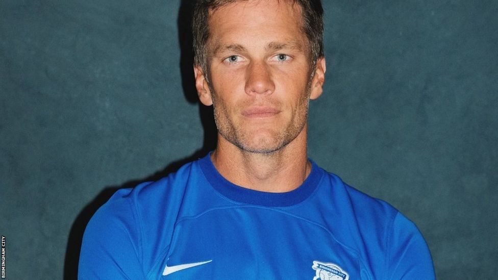 Tom Brady: NFL legend becomes minority owner of Birmingham City - BBC Sport
