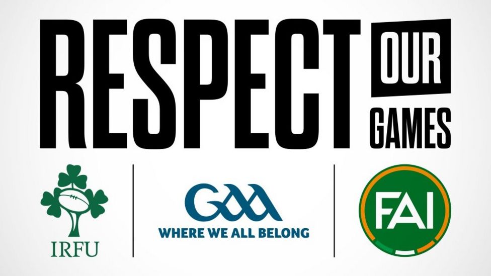 FAI, GAA & IRFU launch campaign promoting respect for players, official ...