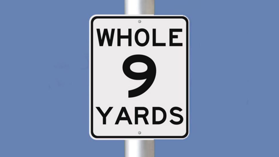 The whole nine yards: Nine reader theories for the phrase's origin ...