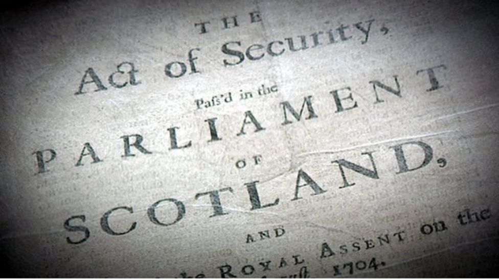 Scotland's constitutional crisis 300 years ago - BBC News